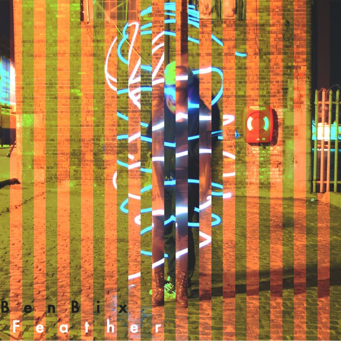 Ben Bix // Feather | Ben Bix // Feather | iH! Audio