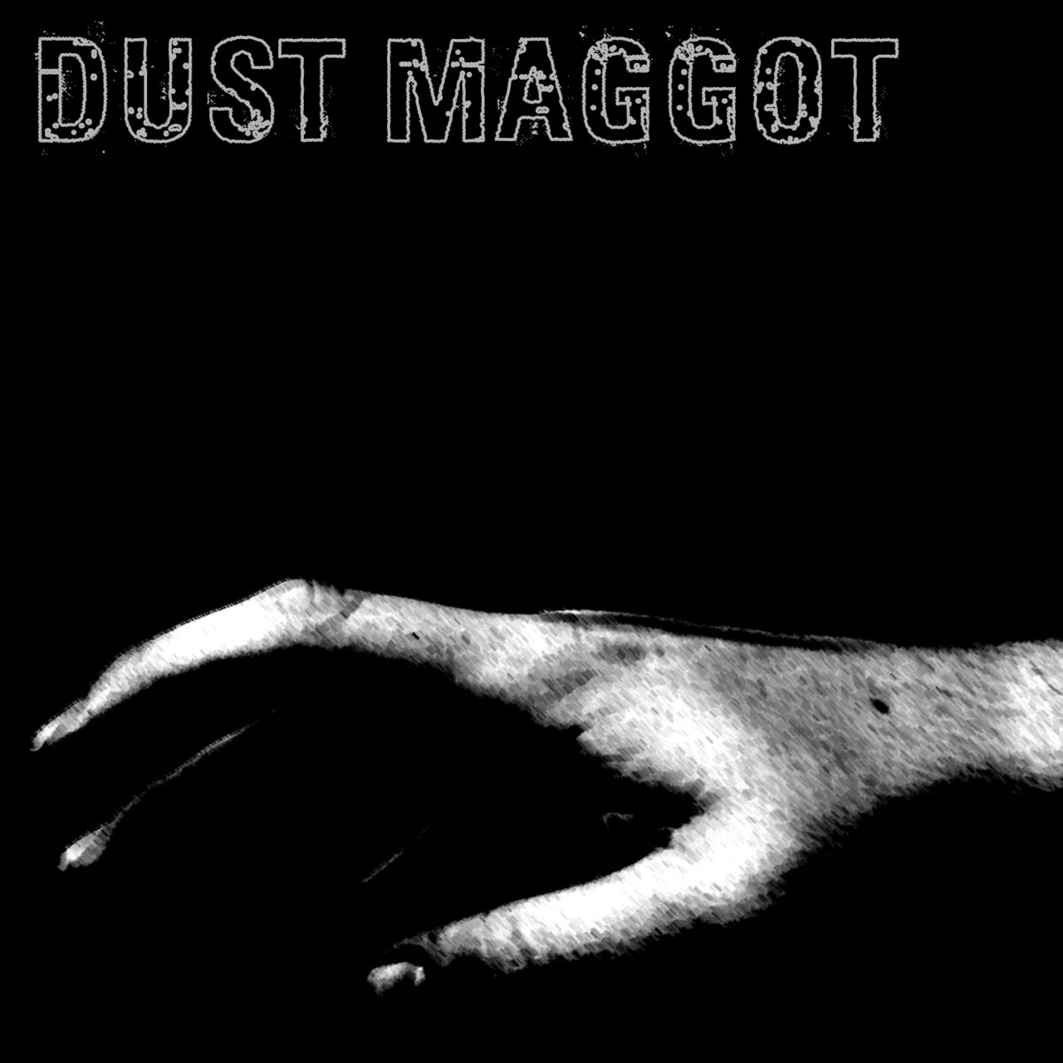 Dust Maggot | Dust Maggot