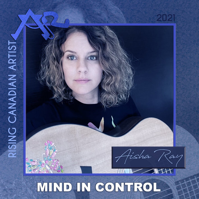 Mind In Control EP | Aisha Ray