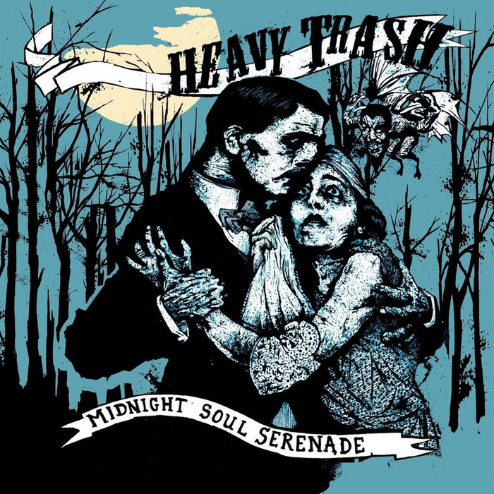 Midnight Soul Serenade | Heavy Trash | Shove Records
