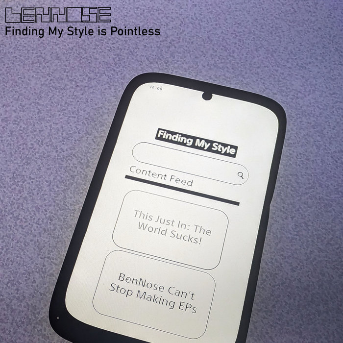 Finding My Style is Pointless | BenNose