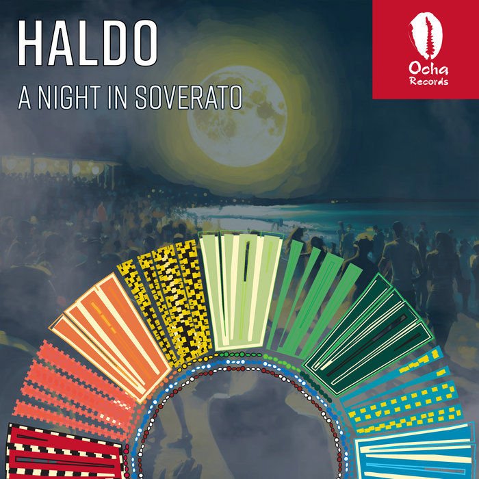 A Night in Soverato | Haldo | Ocha Records
