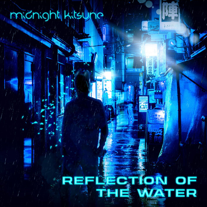 Reflection Of The Water | Midnight Kitsune