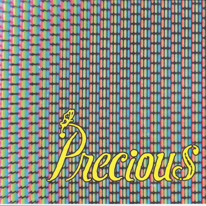 Precious | precious