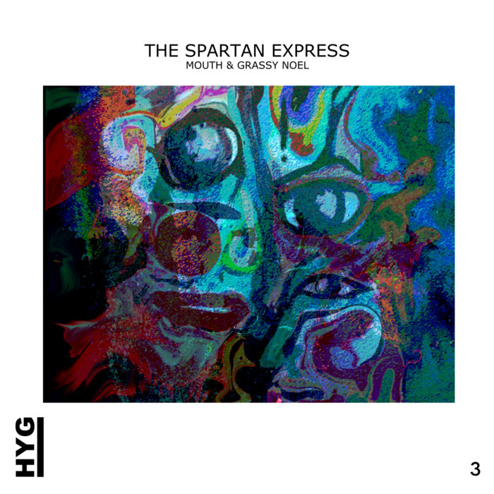 The Spartan Express | MOUTH & Grassy Noel | Hundred Years Gallery