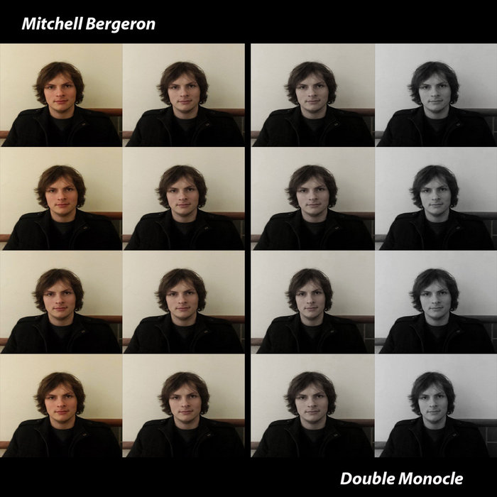 Double Monocle | Mitchell Bergeron