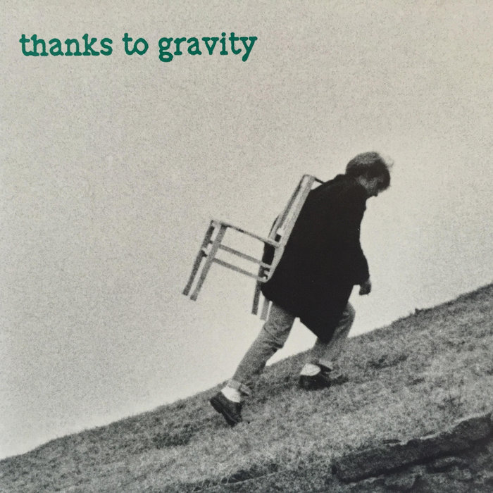 Thanks To Gravity | Thanks To Gravity