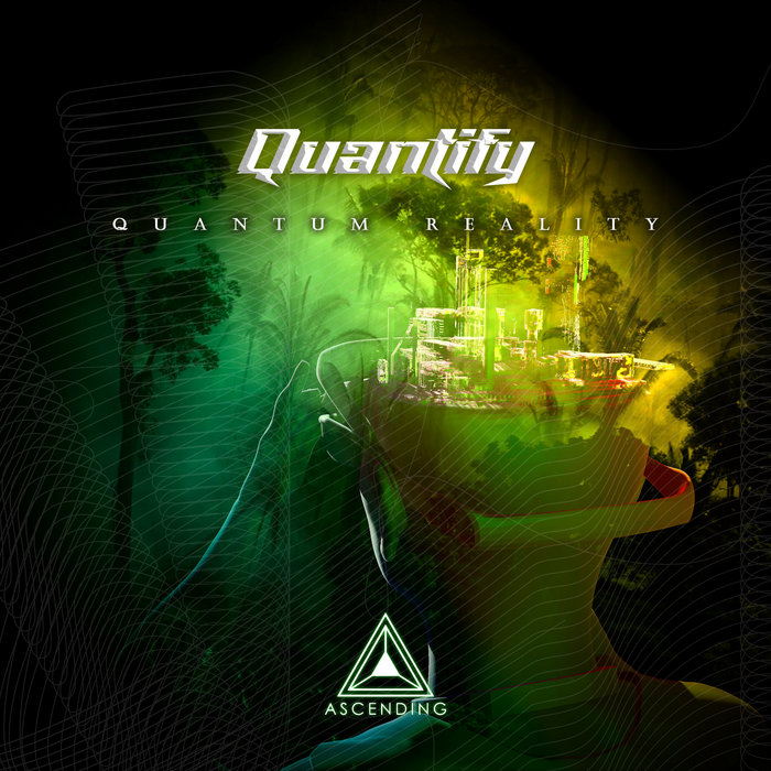 Quantum Reality | Quantify | Ascending Records