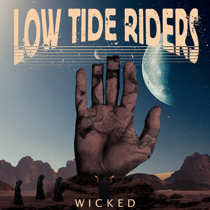 Wicked - Single Version | Low Tide Riders
