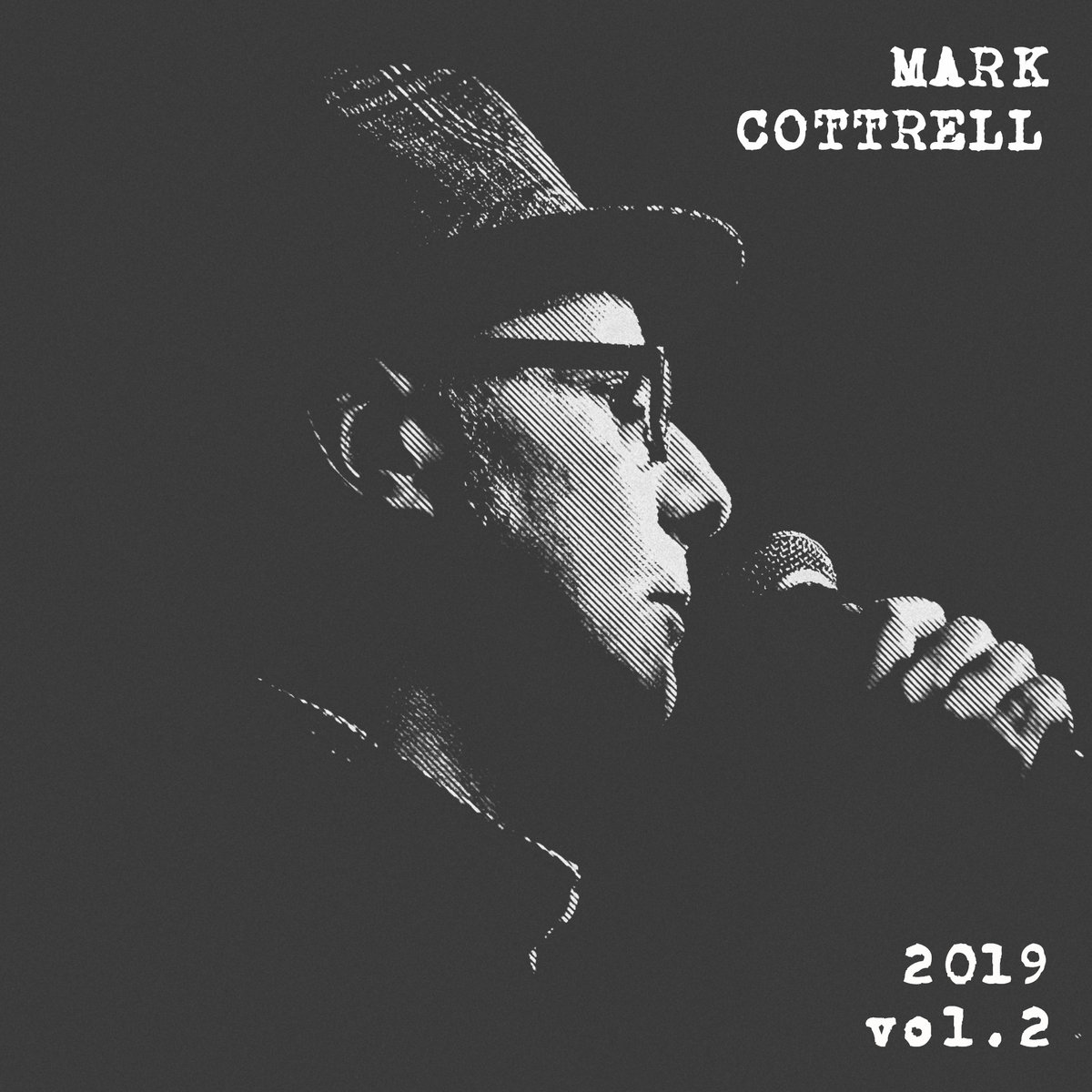 2019: vol. 2 | Mark Cottrell | The YaYa Recording Company