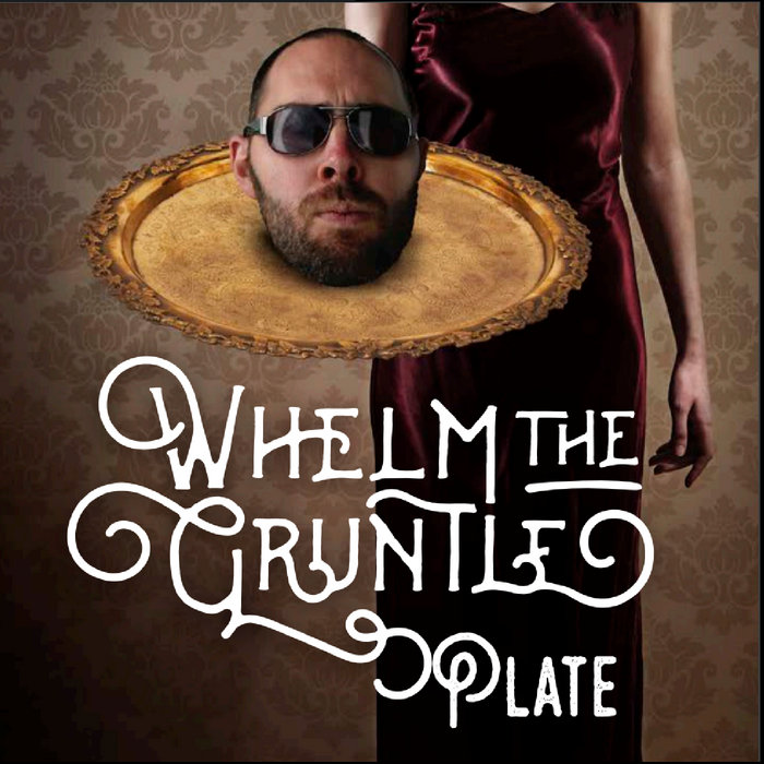 Plate | Whelm The Gruntle