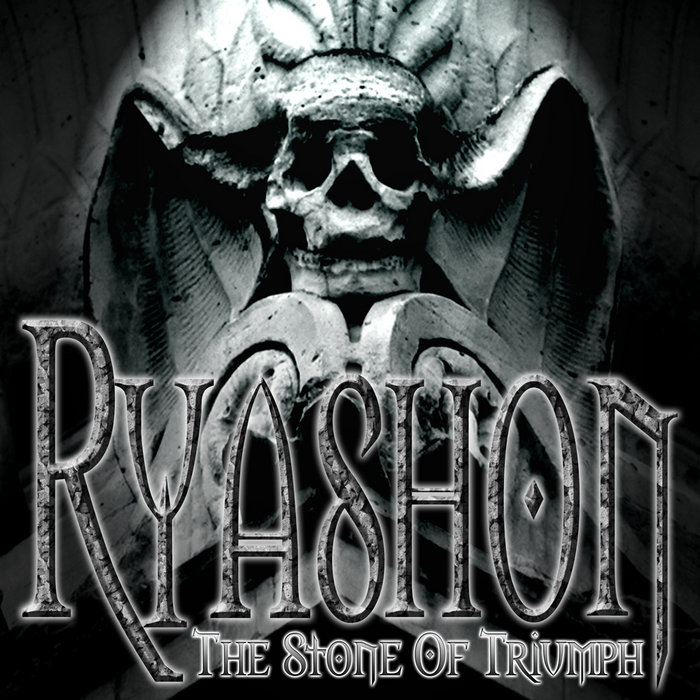 The Stone Of Triumph | Ryashon