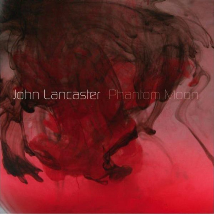 Phantom Moon | John Lancaster