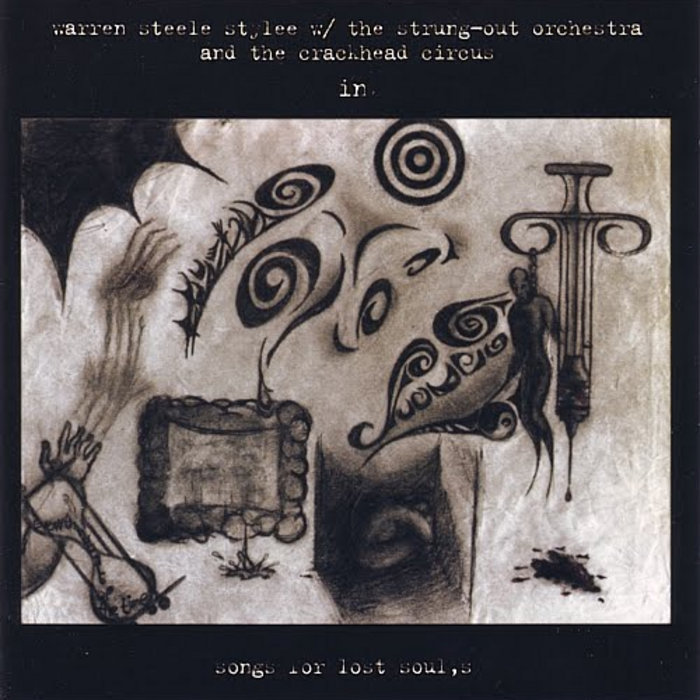 songs for lost soul,s | Warren Steele Stylee