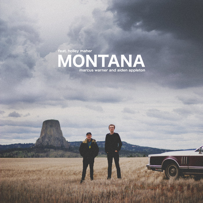Montana (feat. Holley Maher) | Marcus Warner & Aiden Appleton | Marcus ...