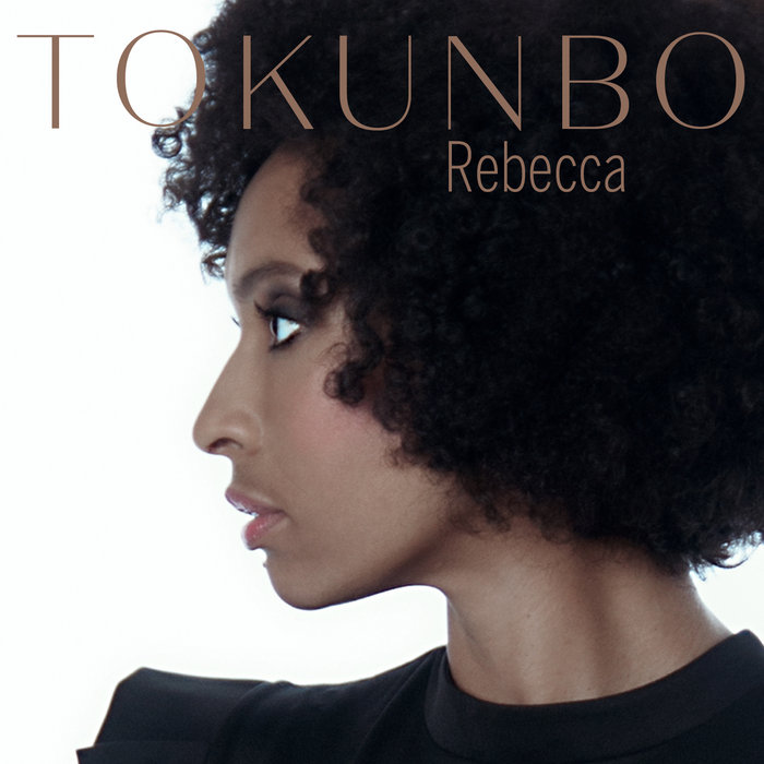 Rebecca (Single) | TOKUNBO