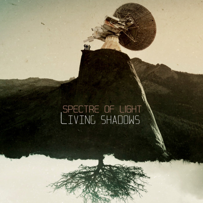 Living Shadows | Spectre Of Light