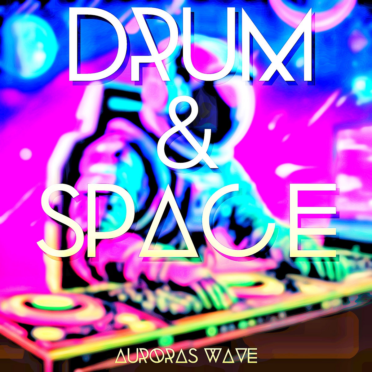 Drum & Space | auroras wave