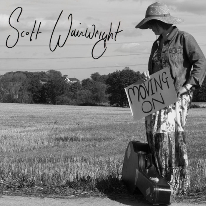 Moving On (Single) | Scott Wainwright