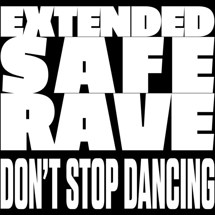 EXTENDED SAFE RAVE - EP | GABA
