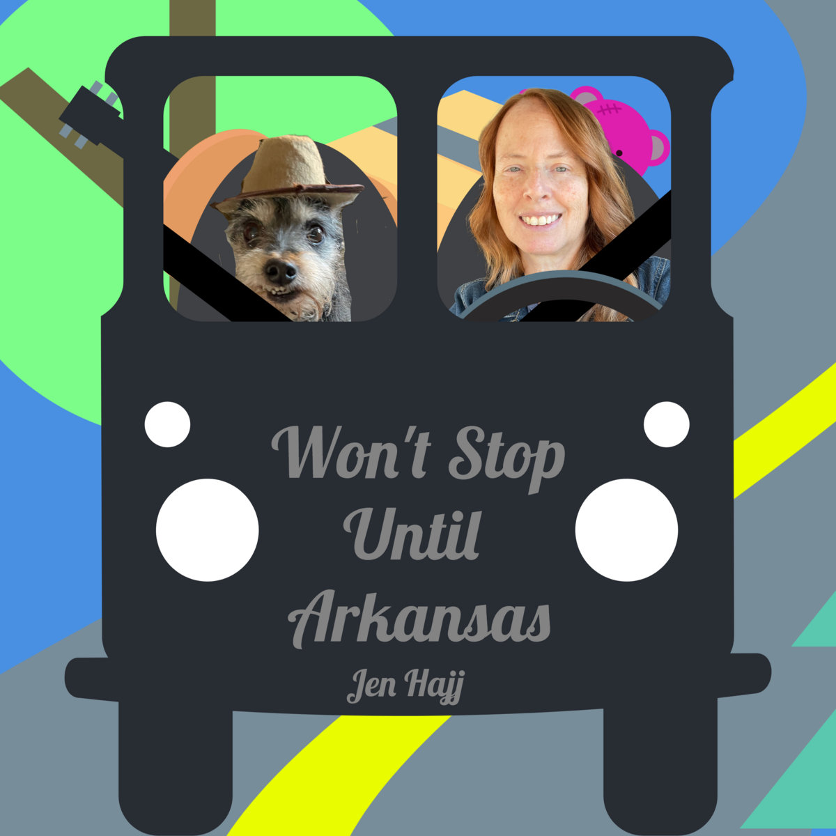 Won't Stop Until Arkansas | Jen Hajj