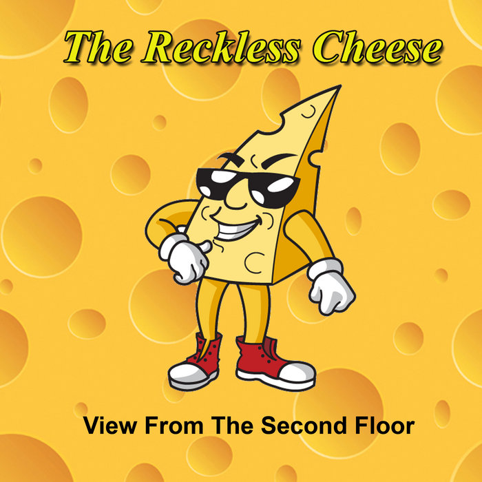 A View From the Second Floor | The Reckless Cheese