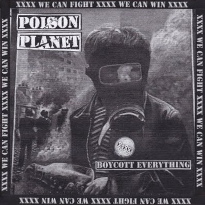 Boycott Everything | Poison Planet | Refuse Records