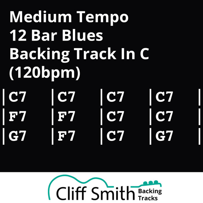 C - Medium 12 Bar Blues Backing Track (120bpm) | Cliff Smith Guitar Lessons