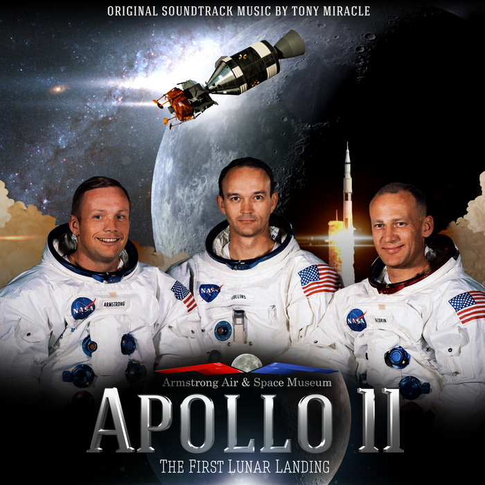 Apollo 11: The First Lunar Landing (Soundtrack) | Tony Miracle | Venus Hum