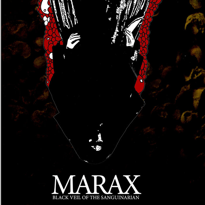 Black Veil Of The Sanguinarian | MARAX | Crucial Blast