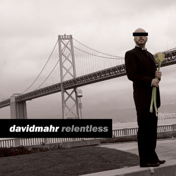 Relentless | David Mahr | davidmahr