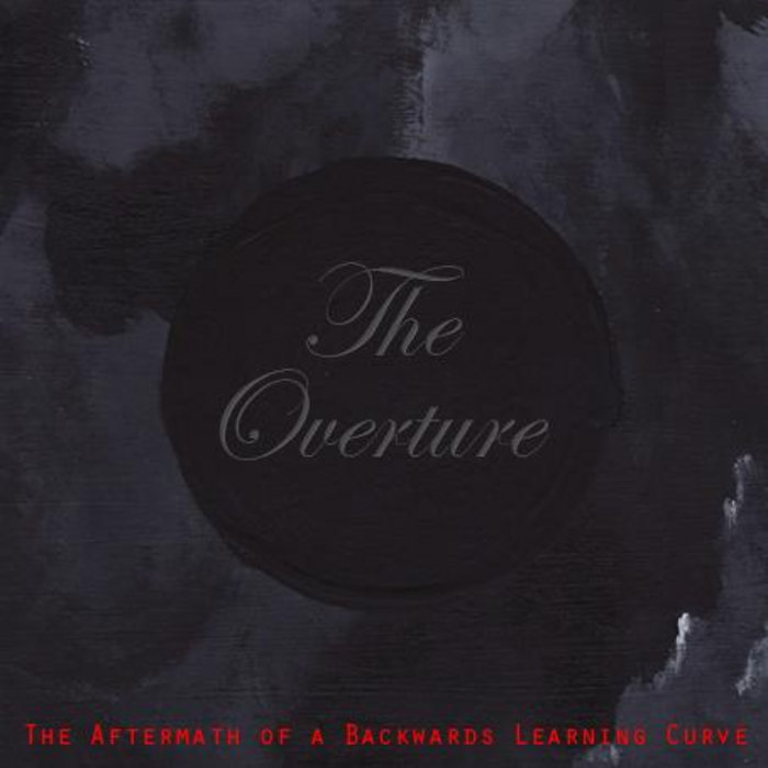 The Aftermath of a Backwards Learning Curve | The Overture