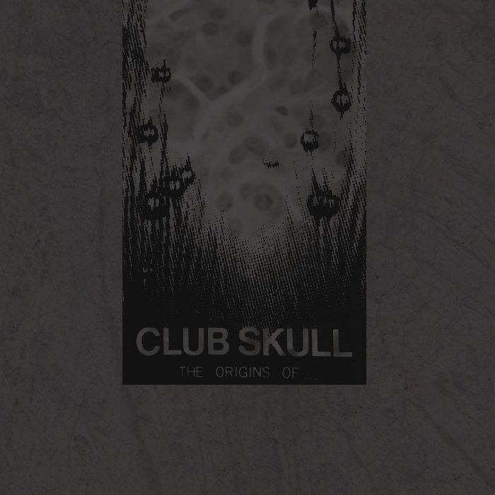 The Origins Of ... | Club Skull | Urashima