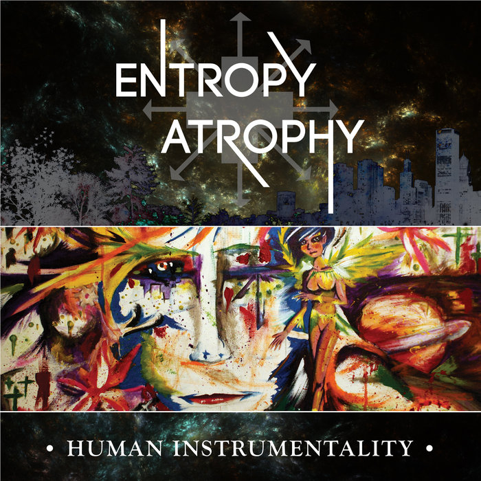 Human Instrumentality | EntropyAtrophy