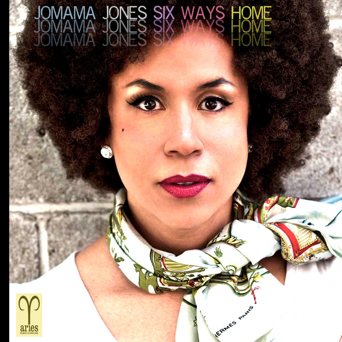 Six Ways Home | Jomama Jones