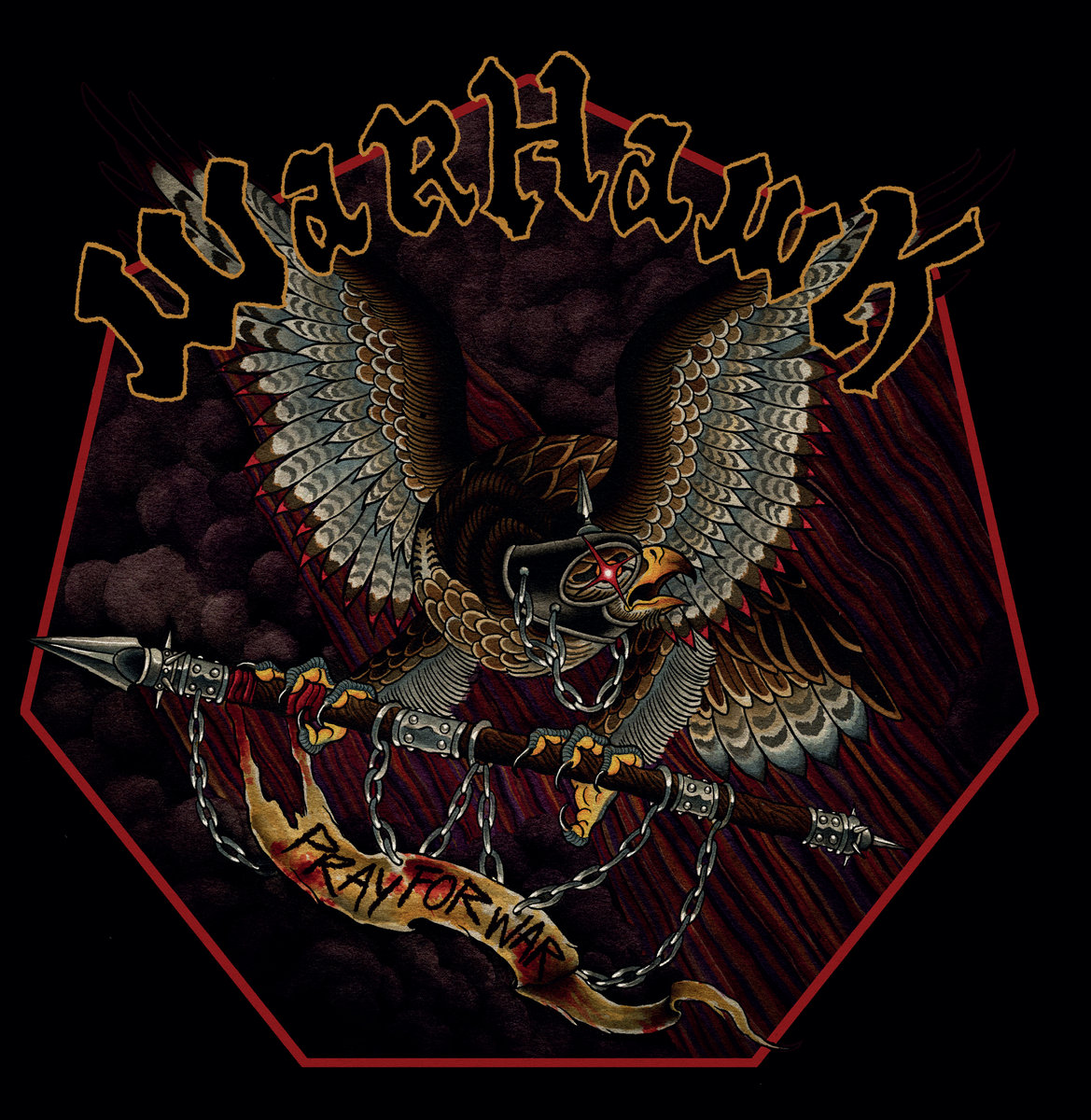 Warhawk - Pray for war | Cimex records