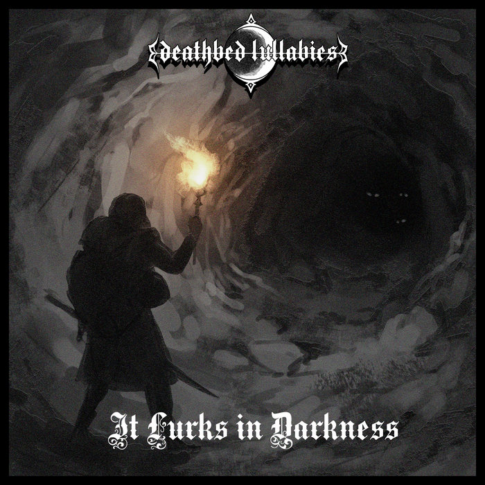 It Lurks in Darkness | Deathbed Lullabies