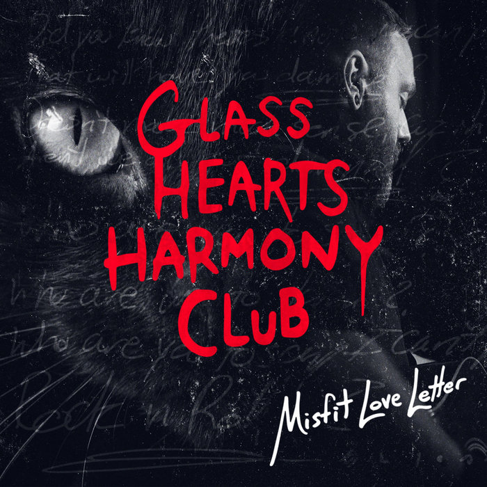Misfit Love Letter | Glass Hearts Harmony Club