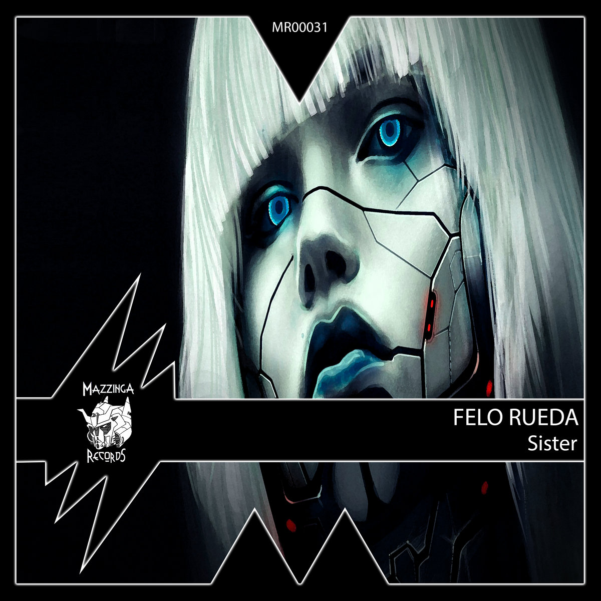 Sister | Felo Rueda | Mazzinga Records