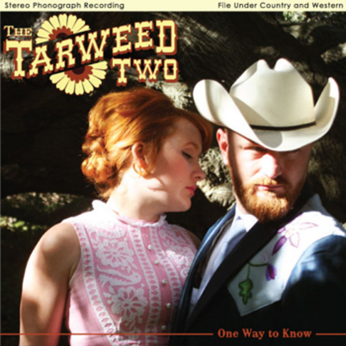 The Tarweed Two | The Tarweed Two | Red Eye Junction