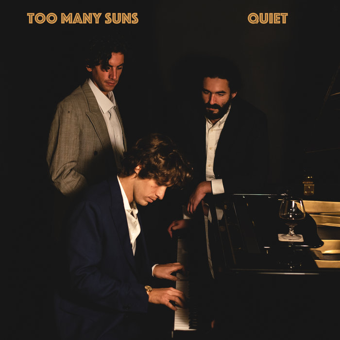 Quiet (Extended Version) | Too Many Suns