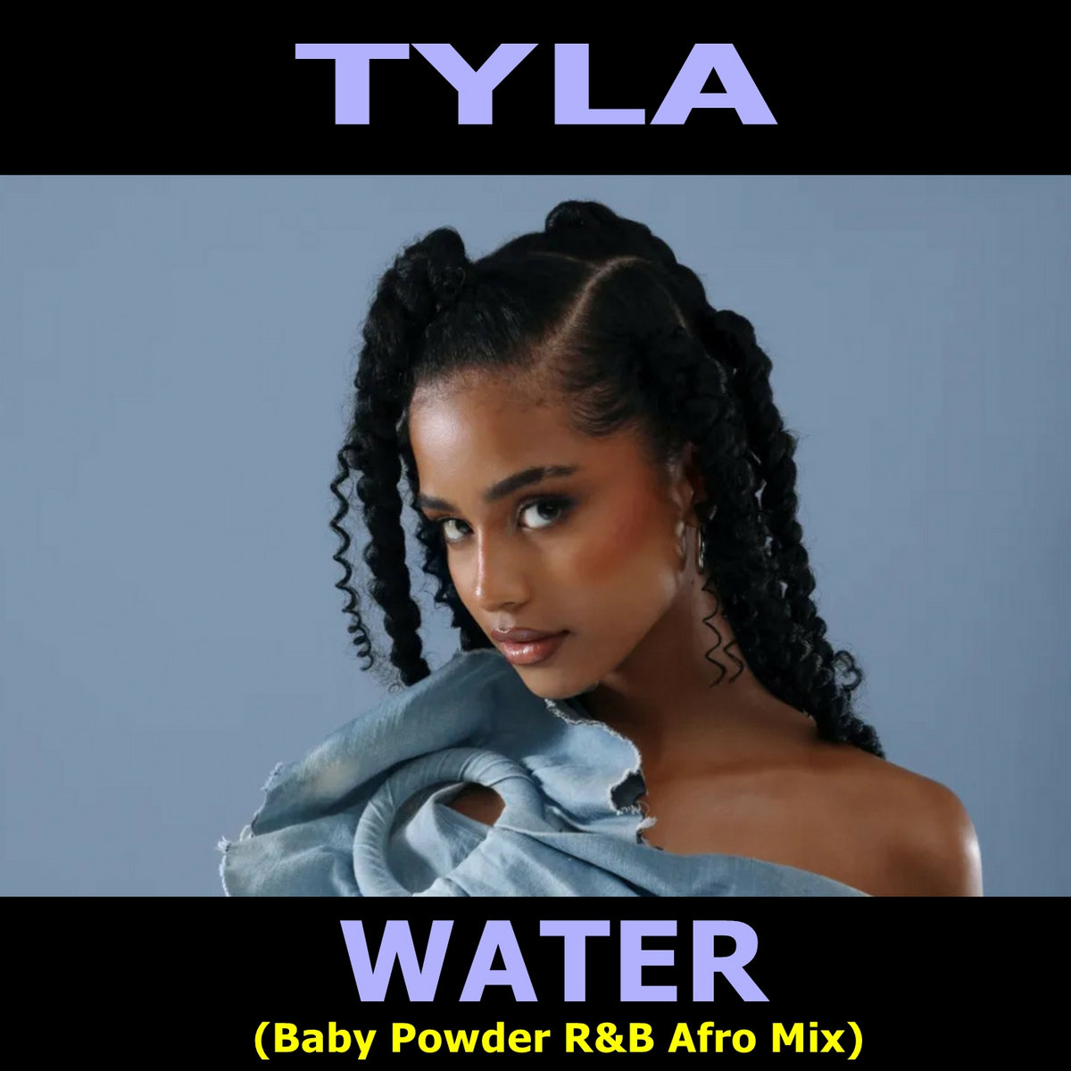 Water By Tyla (DJPUNCH Baby Powder R&B Afro Mix) | Dj Punch