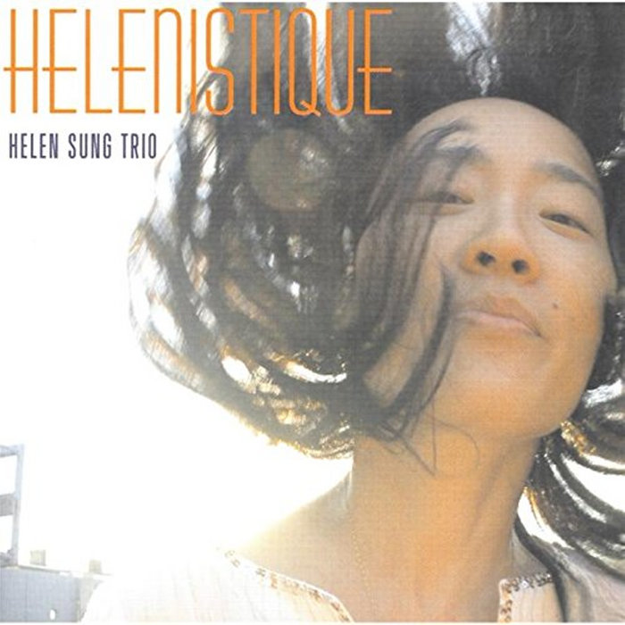 Helenistique | Helen Sung | Fresh Sound Records