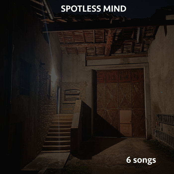 6 songs | Spotless Mind