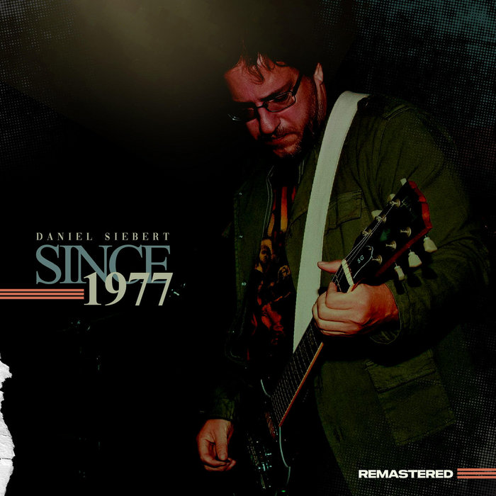 Since 1977 | Daniel Siebert