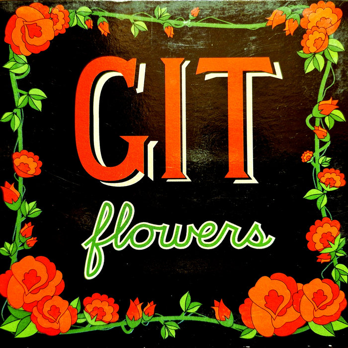 flowers | GIT ( Trish Anderson, Sarah Carroll, Suzannah Espie, Matty ...