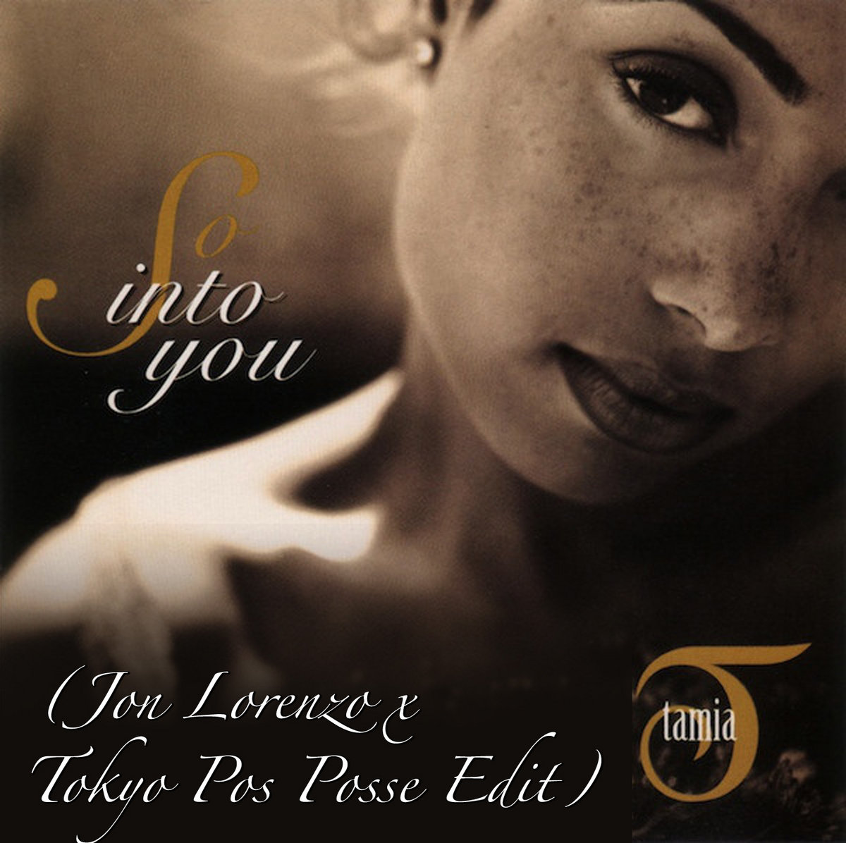 Tamia - So Into You (Jon Lorenzo x Tokyo Pos Posse Edit) | jonlorenzo