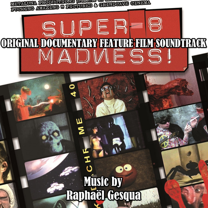 Super-8 Madness! (2013) | Raphaël Gesqua