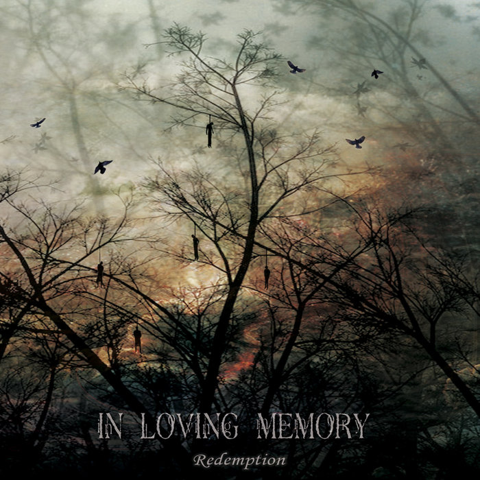 Redemption | In Loving Memory