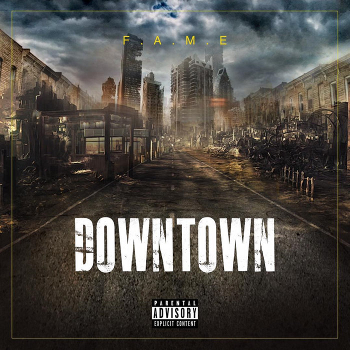 FAME | Downtown FAME
